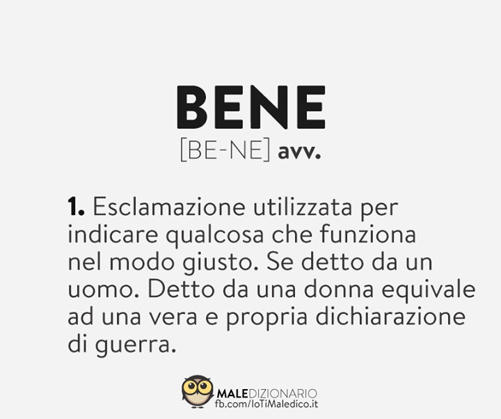 Bene. Esclamazione utilizzata per indicare qualcosa che funziona nel ...